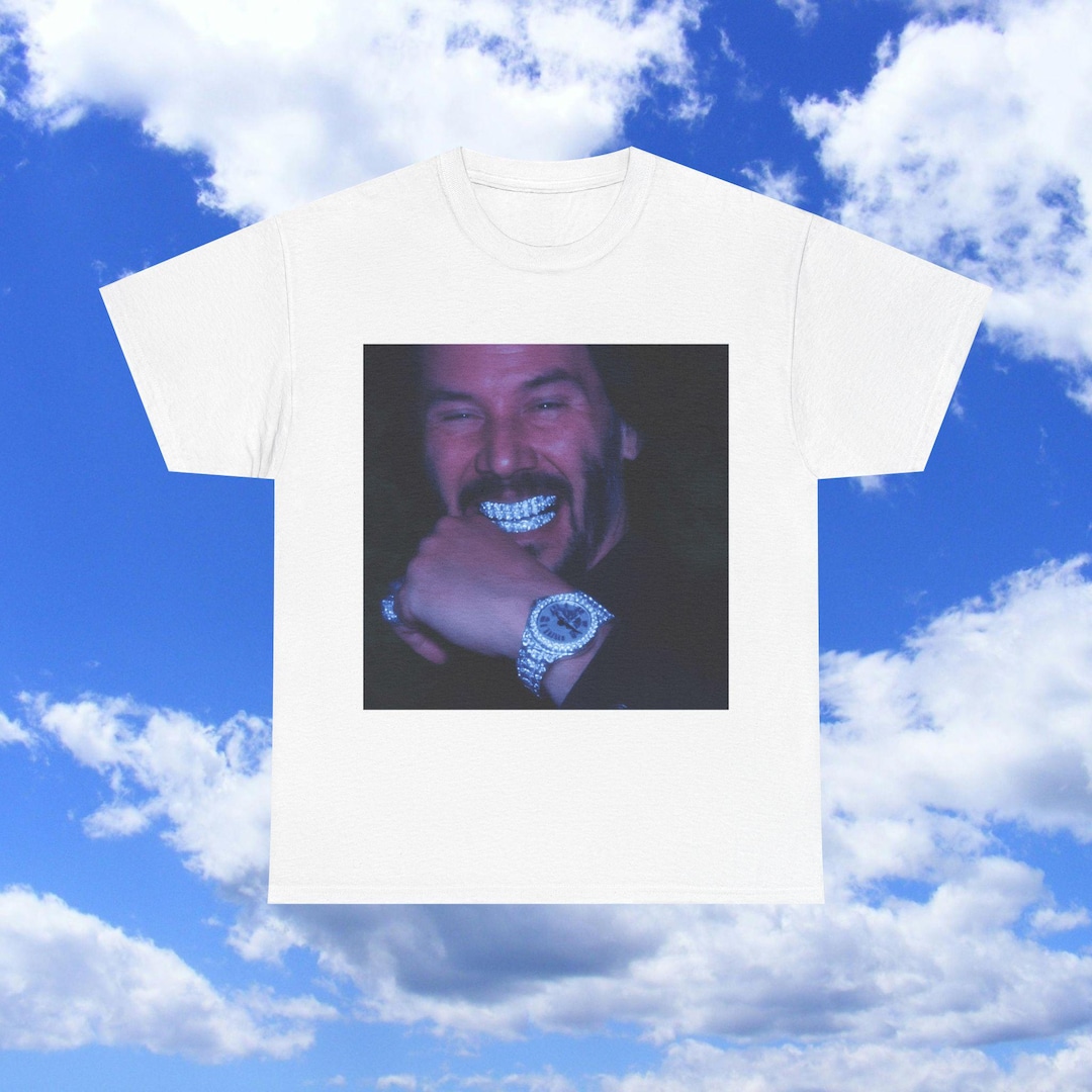 Keanu Reeves Shirt | Keanu Reeves Funny T-shirt | Iced Out Keanu Reeves ...