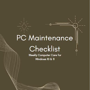 PC Maintenance Checklist | Printable PDF | Weekly Computer Care Planner ...
