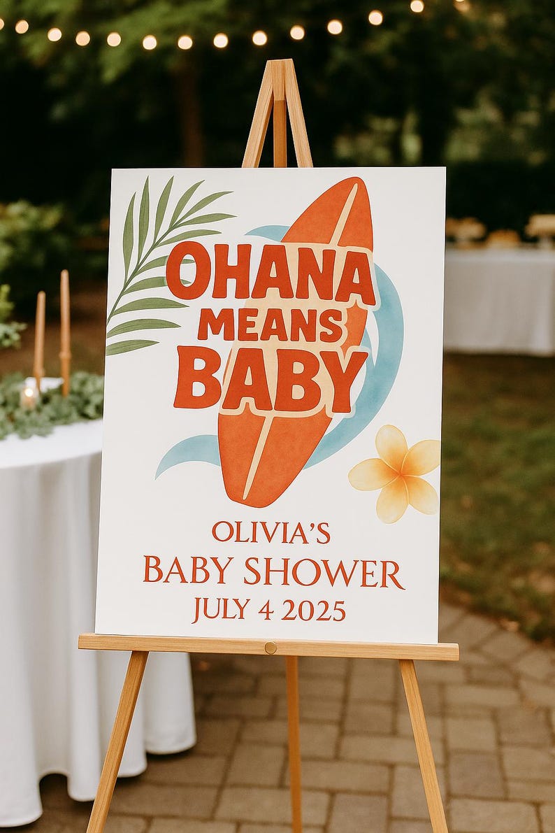 Ohana Means Baby Shower Sign – 24x36 Hawaiian Surf Theme | Tropical ...