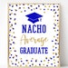 Nacho Average Graduate Graduation Party Sign Royal Blue & - Etsy