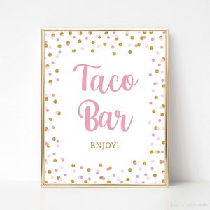 Taco Bar Party Sign, Pink & Gold Glitter Confetti Sign, Wedding, Shower ...