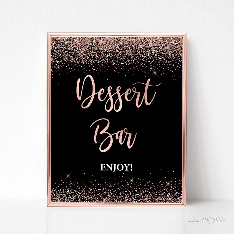 Dessert Bar Party Sign Dessert Table Sign Rose Gold & Black - Etsy