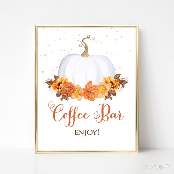 Fall Coffee Bar Shower Sign Burnt Orange & White Pumpkin - Etsy