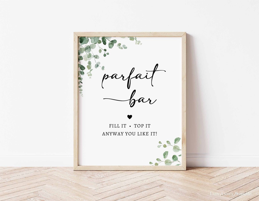 Eucalyptus Parfait Bar Party Table Sign Template, Greenery Parfait ...