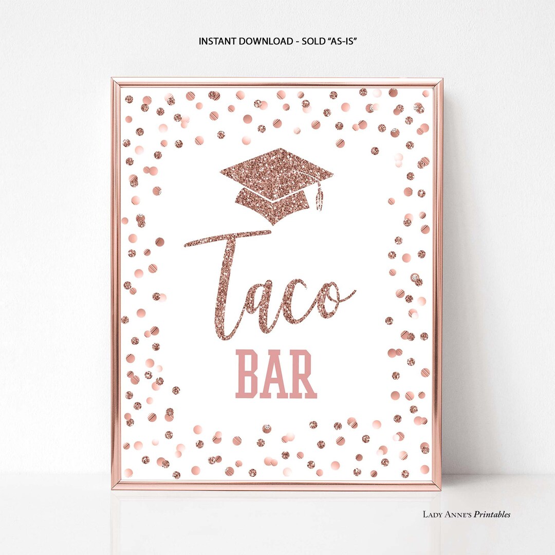Taco Bar Graduation Party Sign Rose Gold Glitter Confetti - Etsy