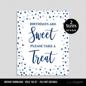 Birthdays Are Sweet Please Take a Treat Party Sign, Dark & Light Blue ...
