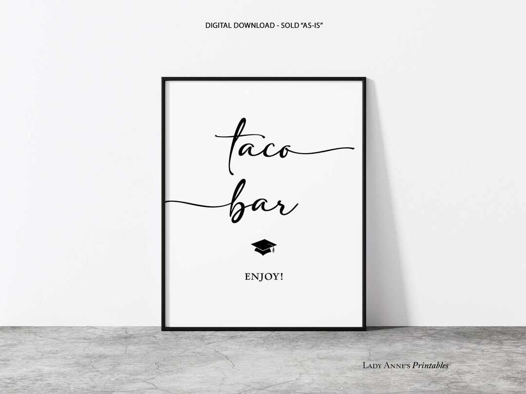 Graduation Taco Bar Party Sign, Minimalist Taco Table Sign, 2 Sizes ...