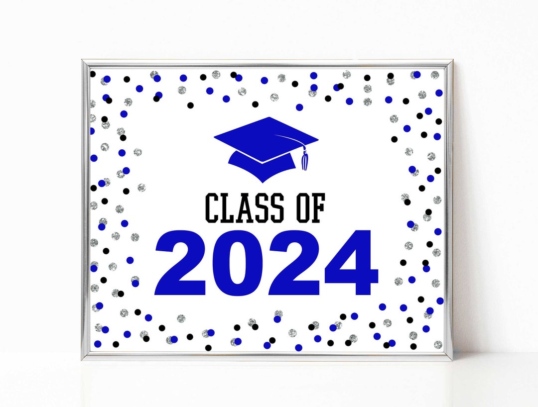 Class of 2024 Graduation Party Sign, Cobalt Blue & Silver Glitter ...