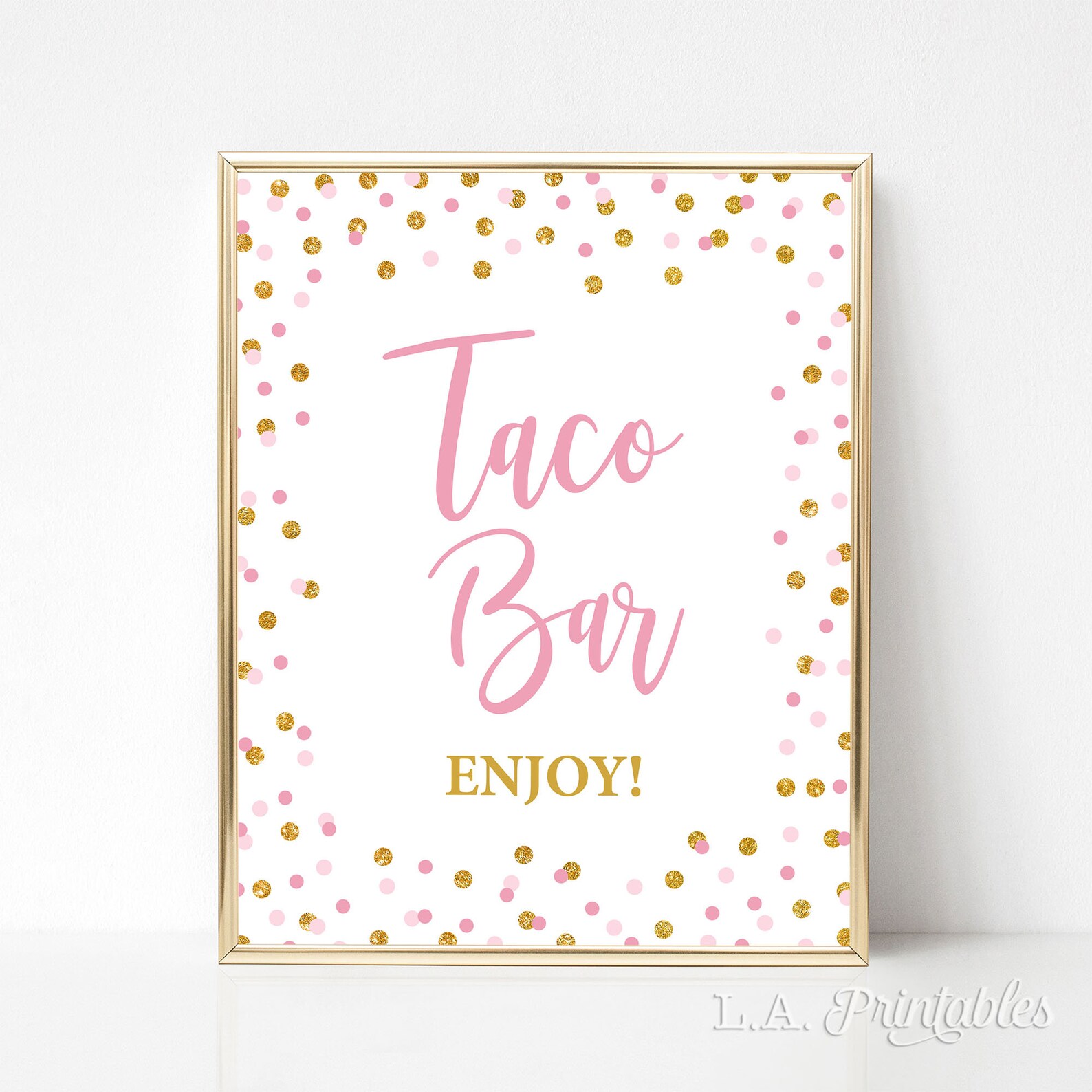 Taco Bar Party Sign Pink & Gold Glitter Confetti Sign | Etsy