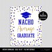 Nacho Average Graduate Graduation Party Sign Royal Blue & - Etsy