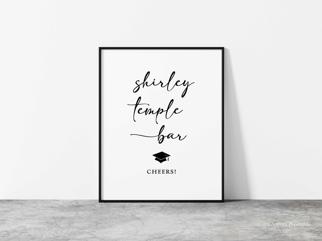 Minimalist Shirley Temple Bar Editable Graduation Sign Template, Non ...