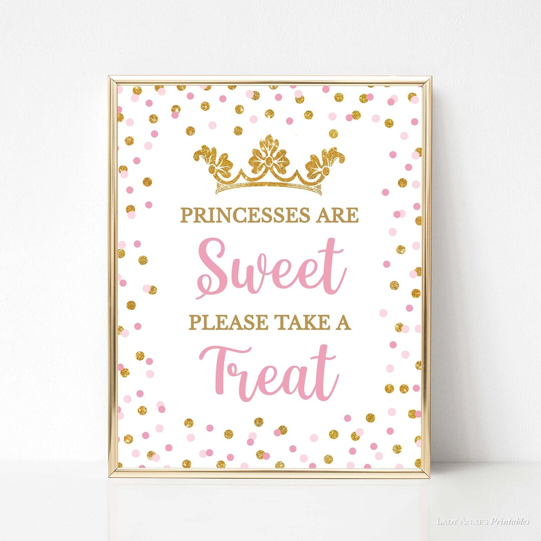 Princesses Are Sweet Please Take a Treat Birthday Sign, Pink & Gold ...