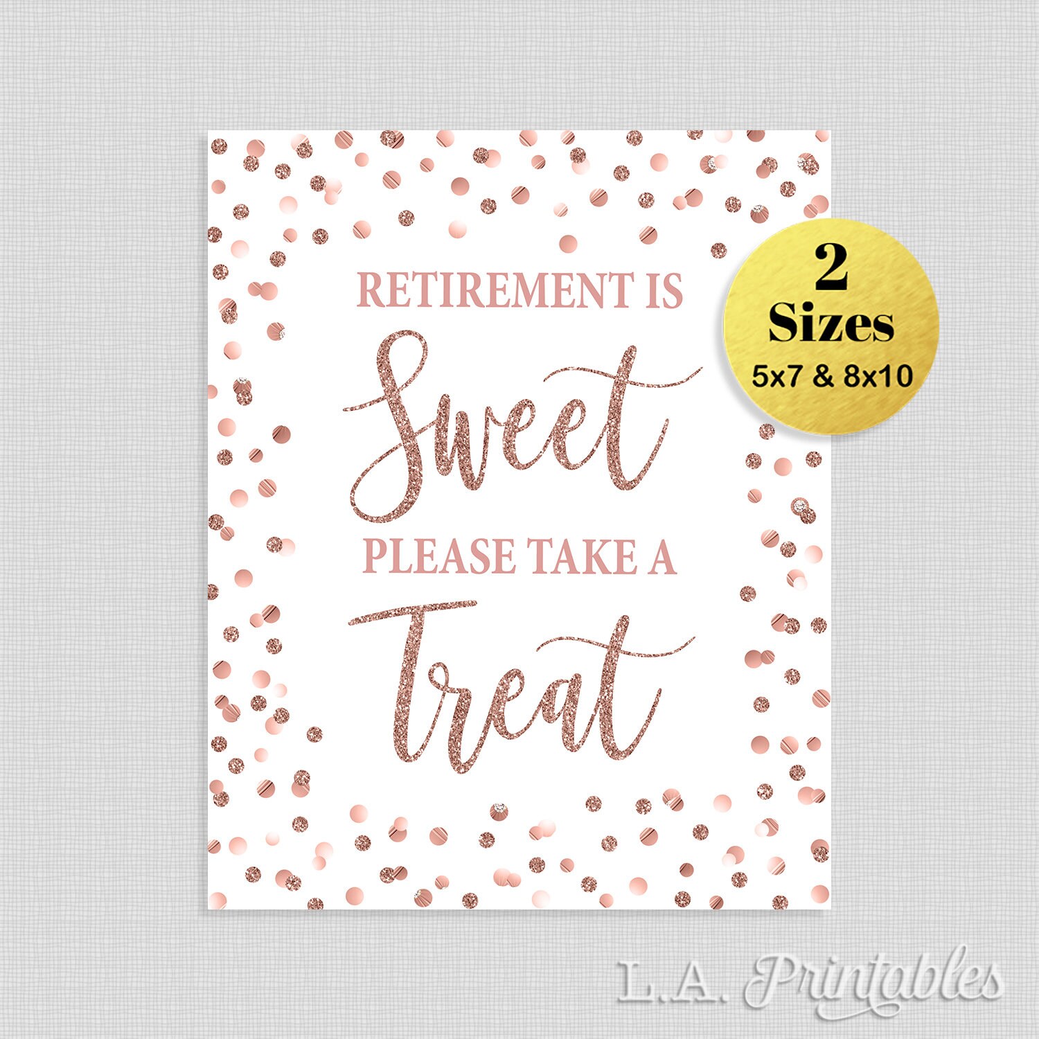 Retirement is Sweet Please Take a Treat Sign Rose Gold | Etsy