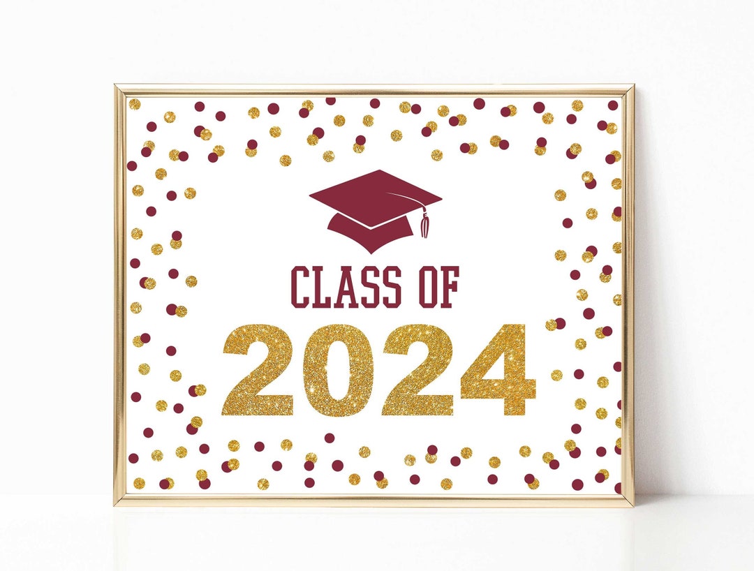 Class of 2024 Graduation Party Sign, Burgundy & Gold Glitter Confetti ...