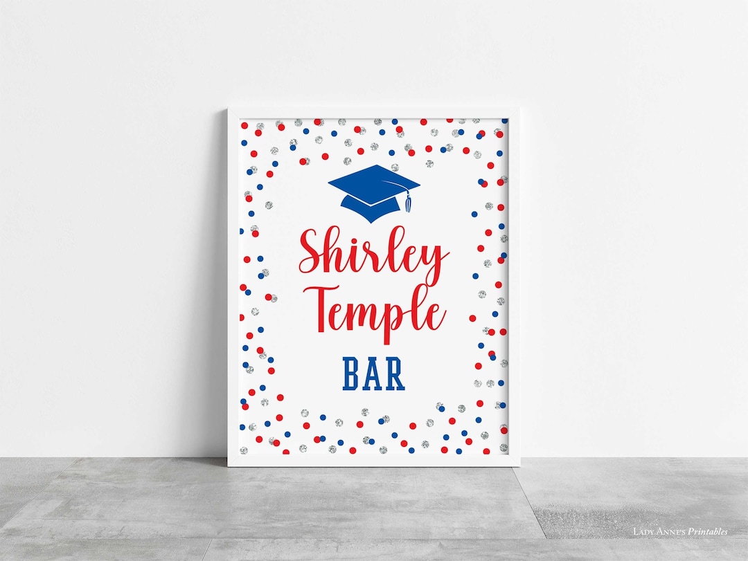 Shirley Temple Bar Graduation Sign Template, Patriotic Red and Blue ...