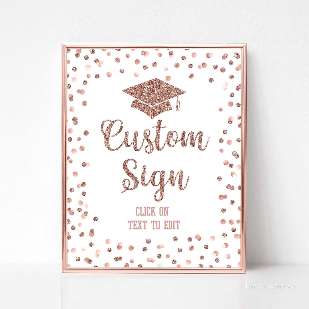Rose Gold Custom Graduation Sign Template, Rose Gold Glitter Confetti ...