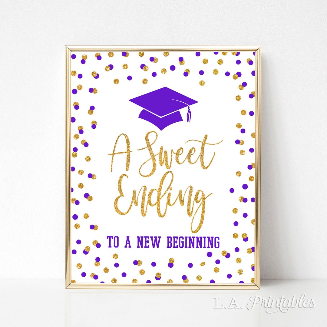 A Sweet Ending to A New Beginning Graduation Party Sign - Etsy