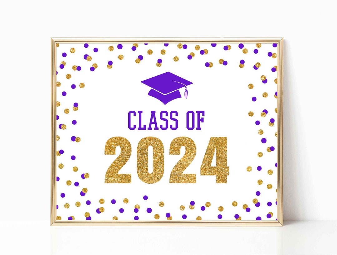 Purple Class of 2024 Graduation Sign, Purple & Gold Glitter Confetti ...