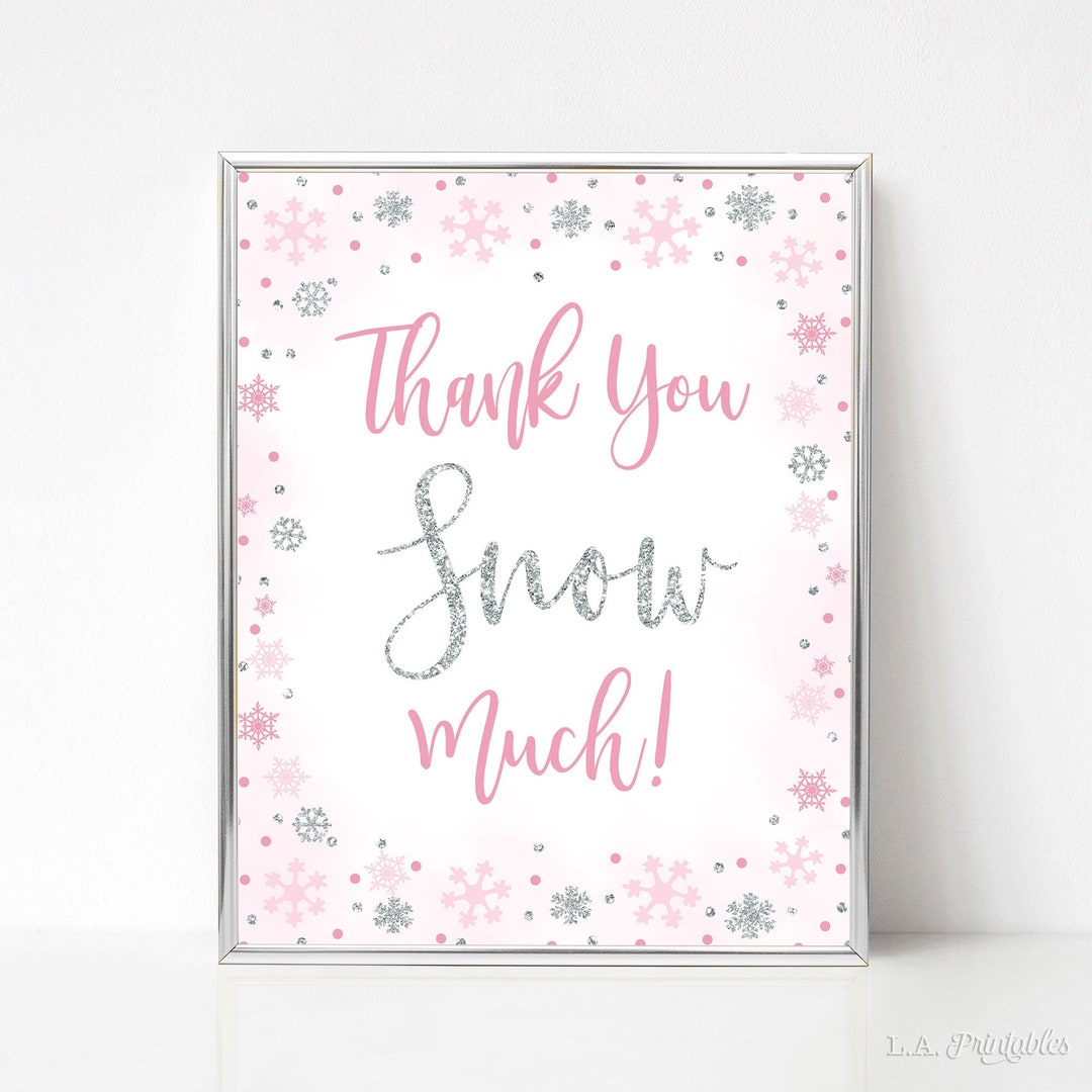 Thank You Snow Much Sign, Winter Favor Sign, Pink & Silver Glitter ...