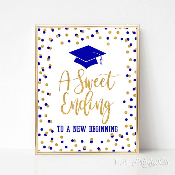 A Sweet Ending to a New Beginning Graduation Party Sign Royal - Etsy UK