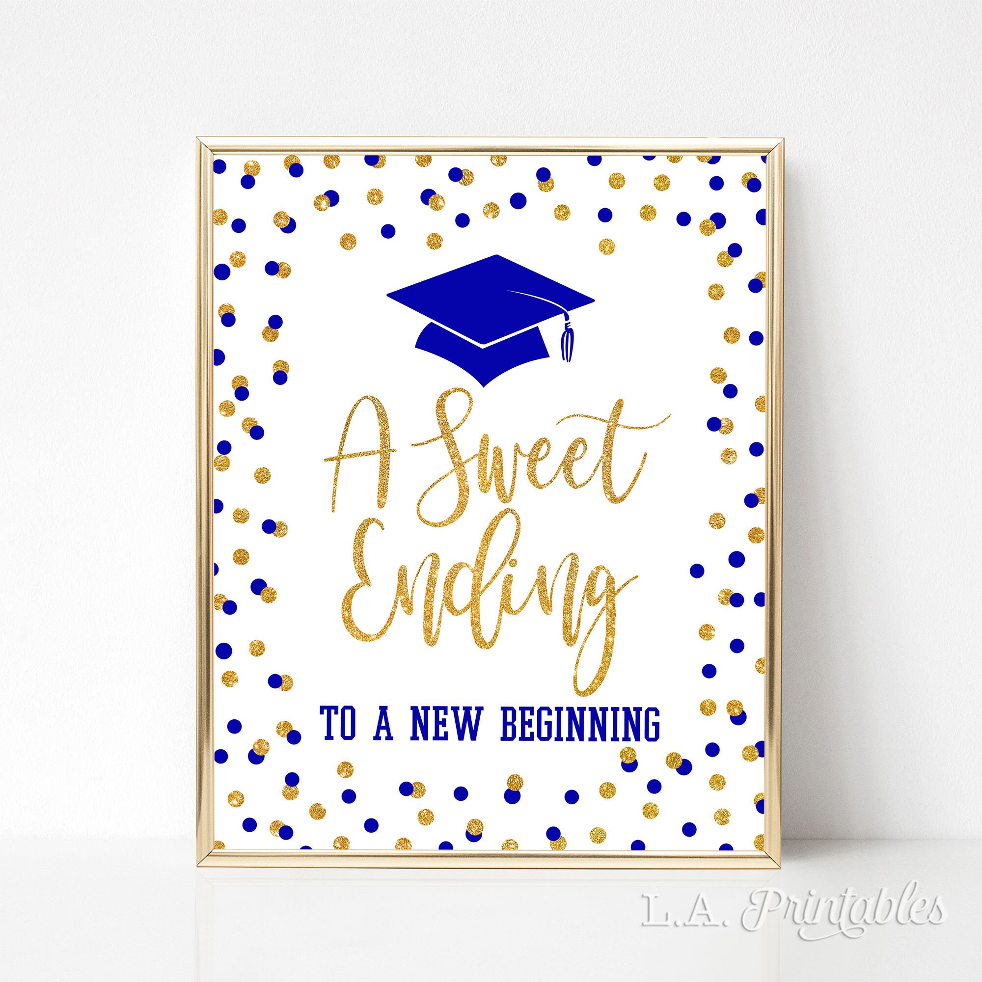 A Sweet Ending to a New Beginning Graduation Party Sign Royal - Etsy UK