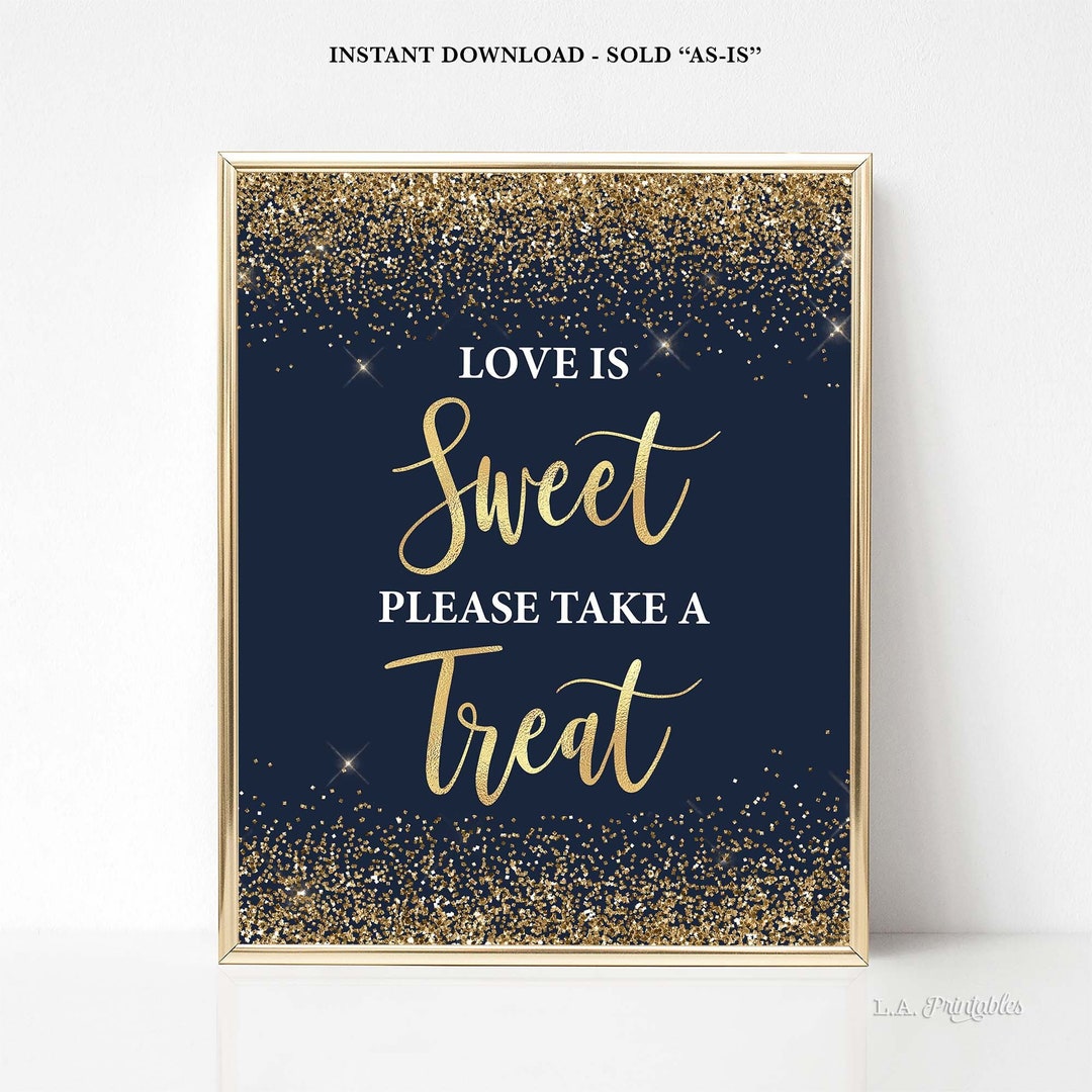 Navy Love is Sweet Please Take a Treat Shower Sign, Navy & Gold Glitter ...