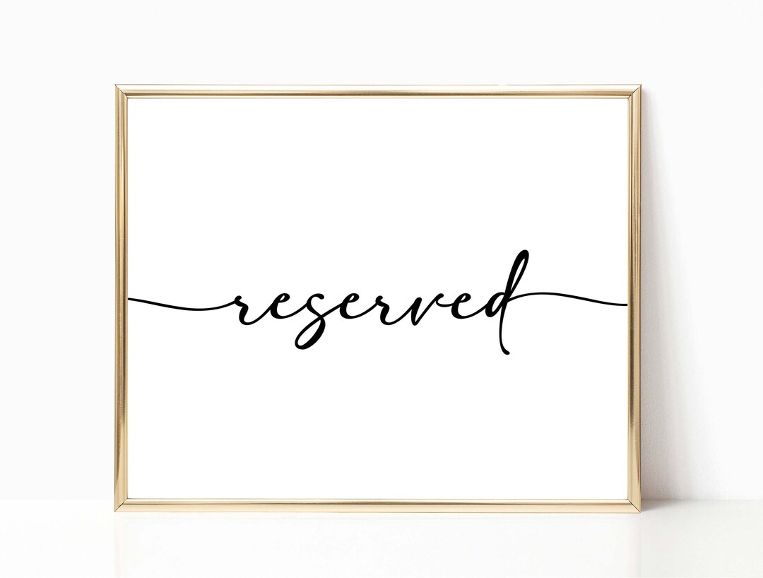 Minimalist Reserved Wedding Sign, Reserved Seating Table Sign, 3 Sizes ...