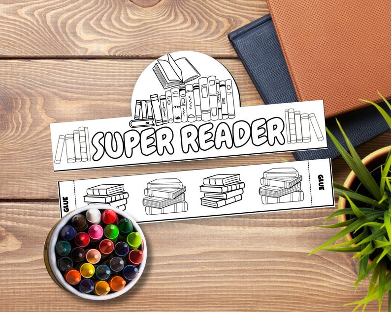 Super Reader Crown - Printable and Colorable Classroom Reward for Kids ...