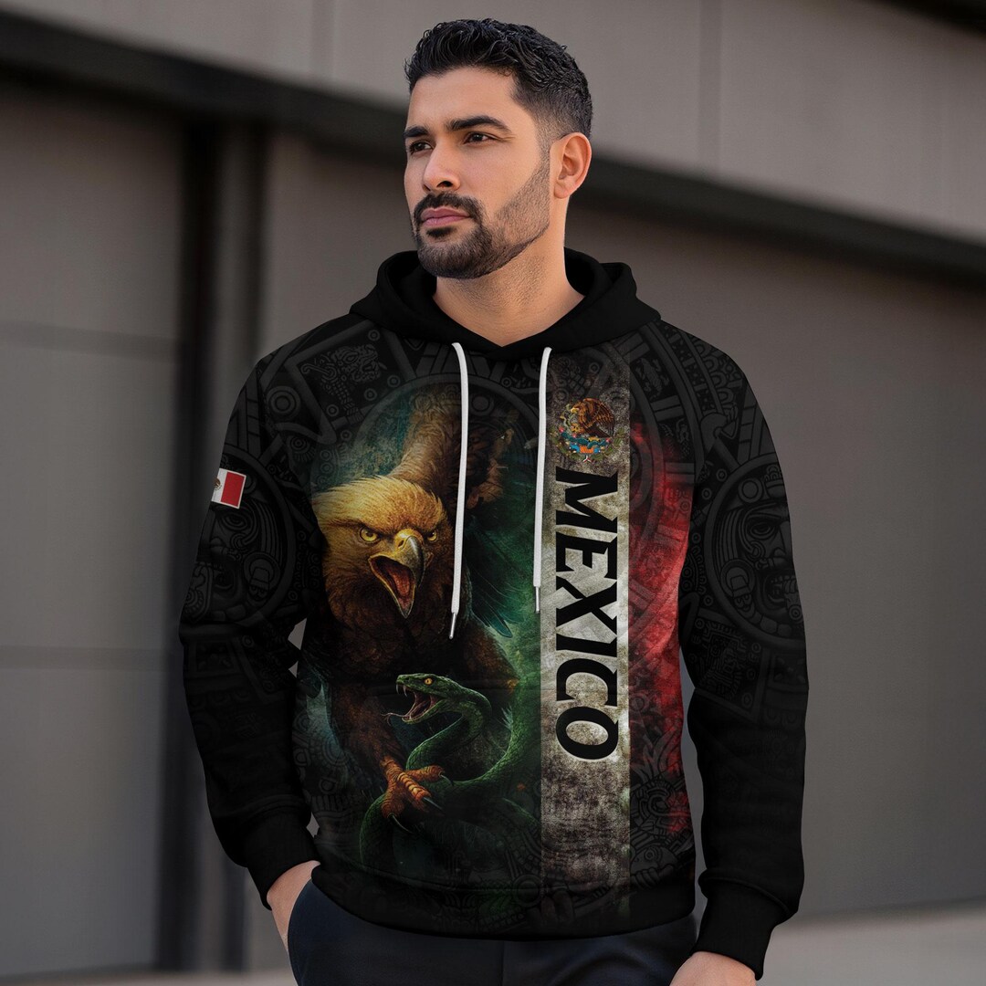 Mexico Flag Hoodie, Mexican Eagle Hoodie, Mexico Clothes Men Aztec ...