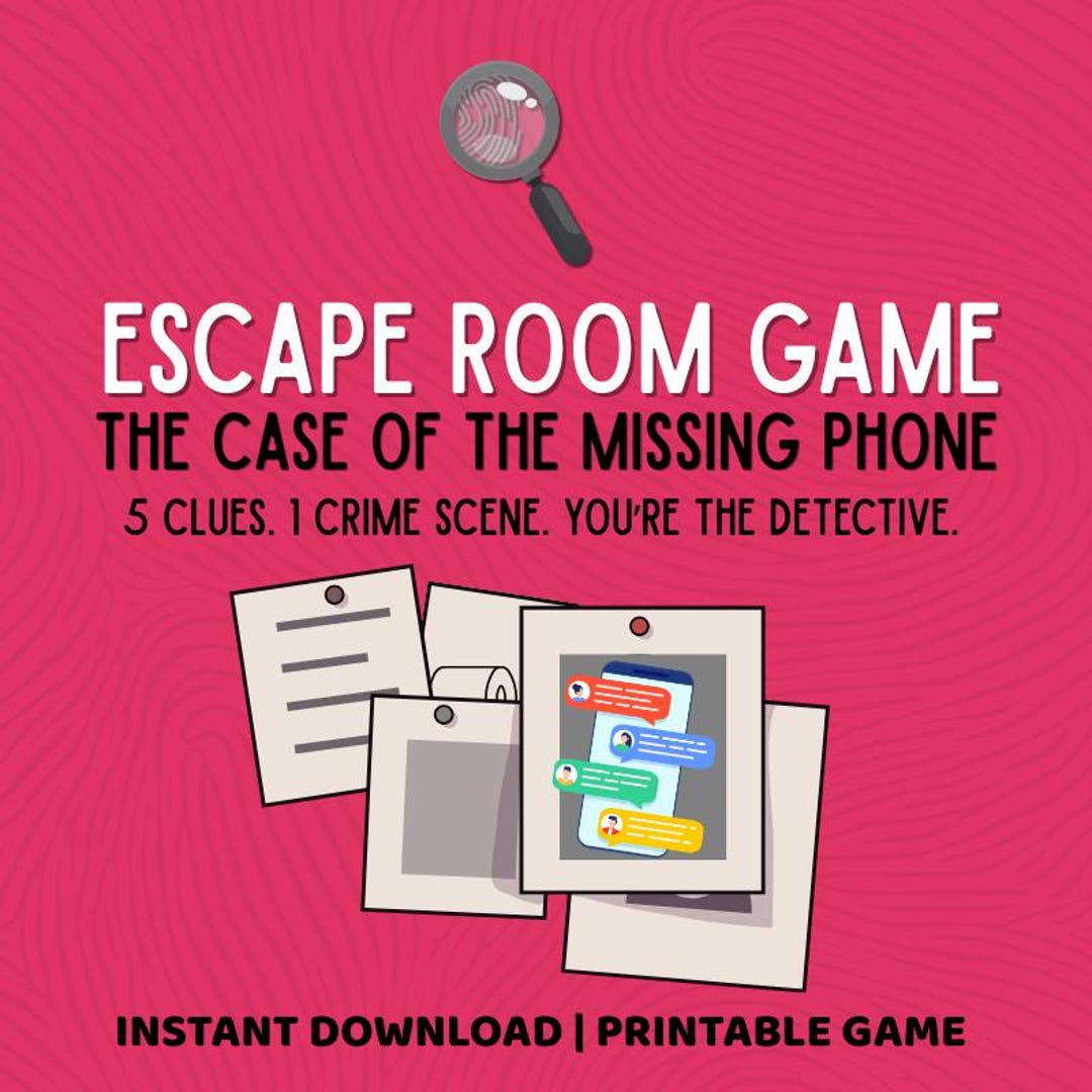 Printable Escape Room Game: the Case of the Missing Phone | Teen ...