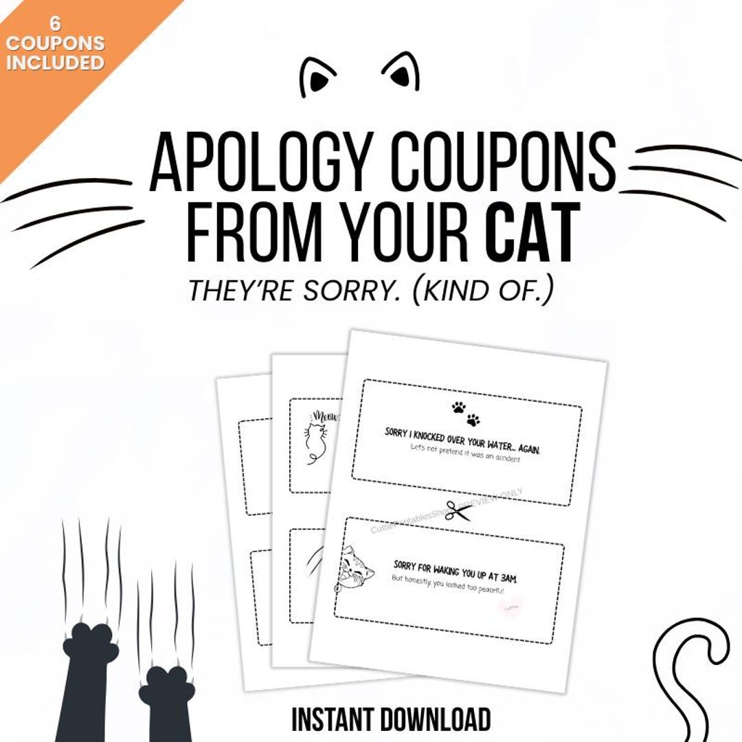 Cat Apology Coupons – Funny Printable Gift From Your Cat – 6 Semi ...
