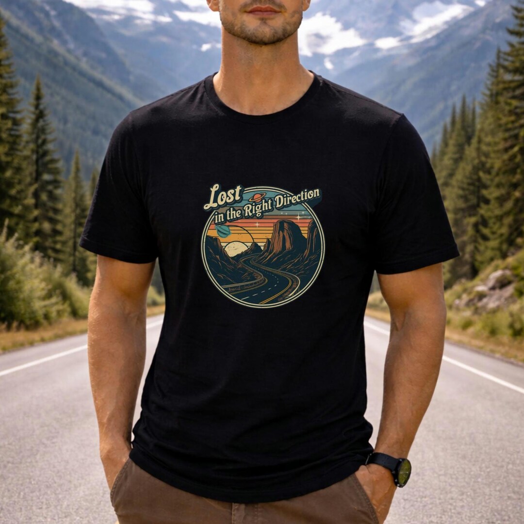 Lost in the Right Direction | Funny Directional Quote Tee - Etsy