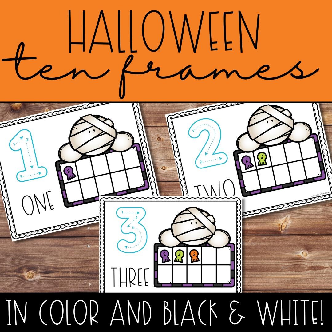 Halloween Mummy Ten Frame Mats Numbers 1 to 10 Preschool and ...