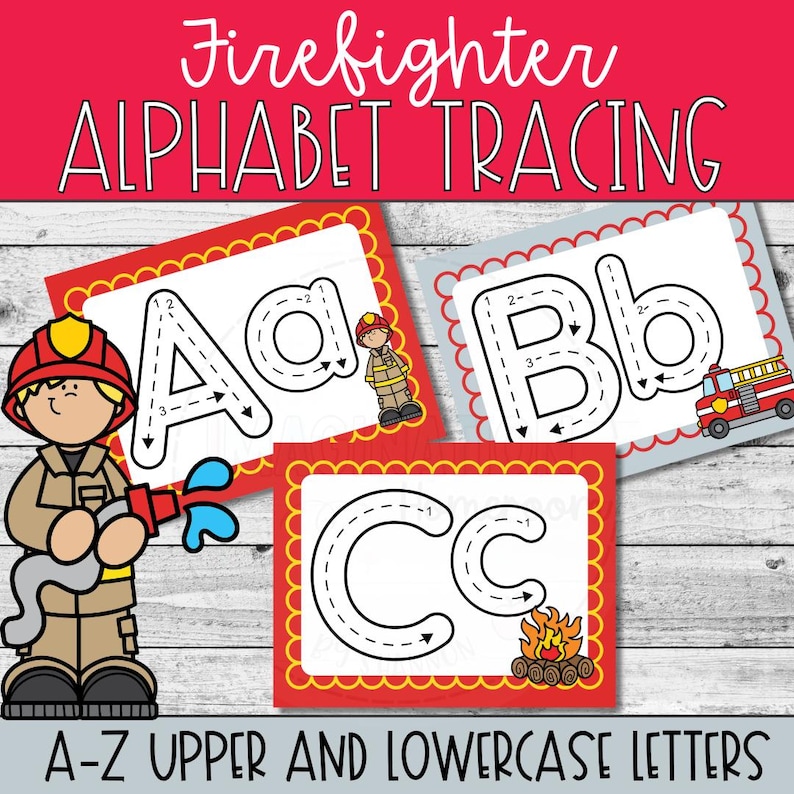 Firefighter Alphabet Tracing Worksheets – Preschool & Kindergarten ...