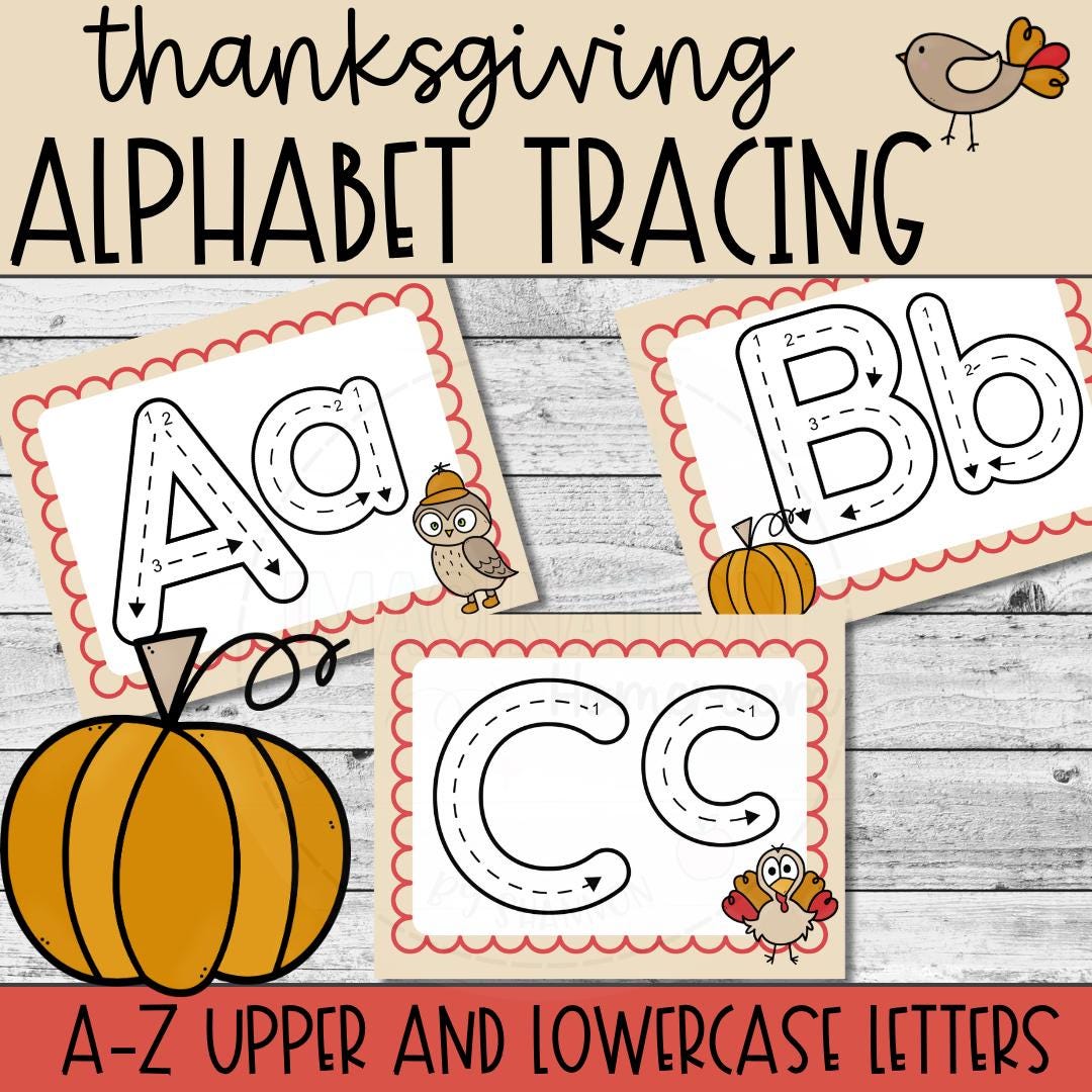 Thanksgiving Alphabet Tracing Worksheets, Preschool & Kindergarten ...