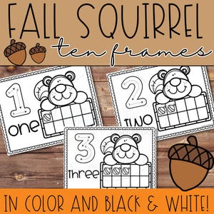Fall Squirrel Ten Frame Mats Numbers 1 to 10 for Preschool and ...