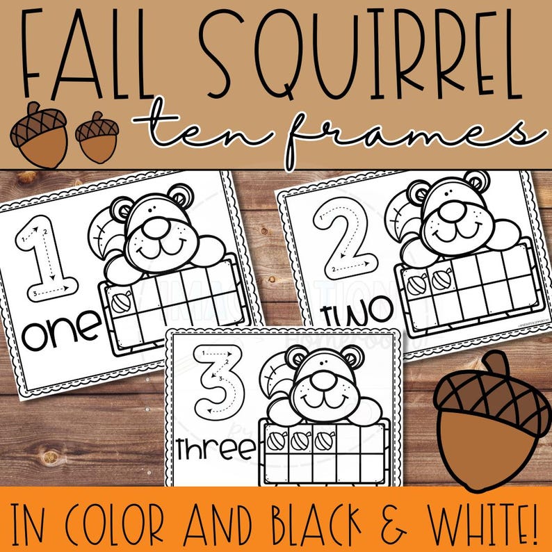 Fall Squirrel Ten Frame Mats Numbers 1 to 10 for Preschool and ...