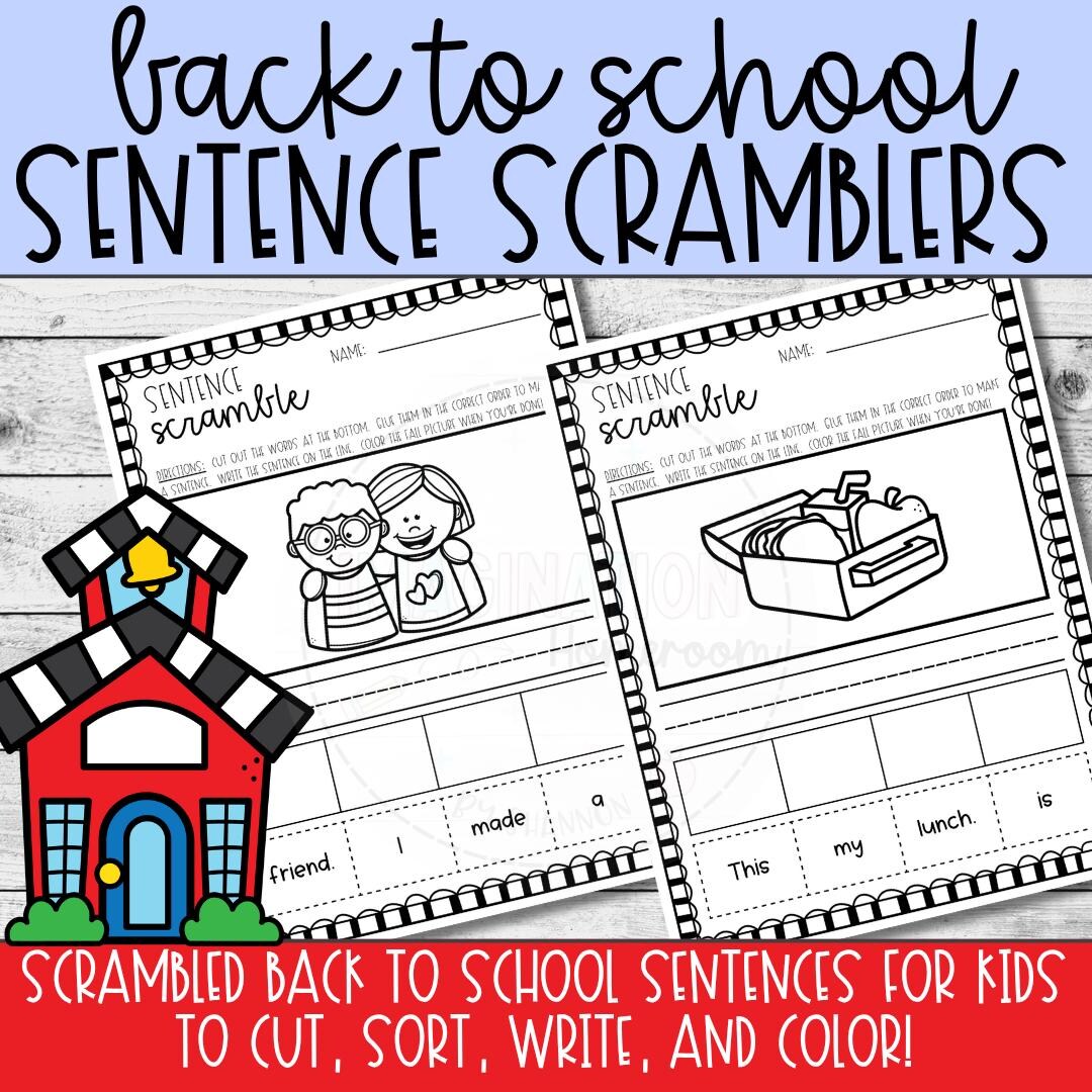 Back to School Sentence Scramble Worksheets for Kindergarten Cut and ...