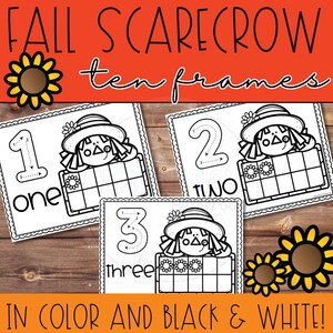 Fall Scarecrow Ten Frame Mats Numbers 1 to 10 for Preschool and ...