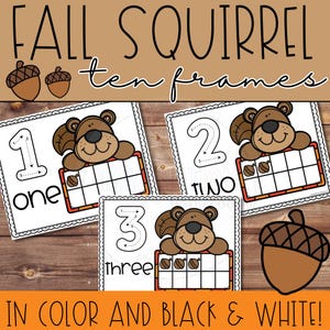 Fall Squirrel Ten Frame Mats Numbers 1 to 10 for Preschool and ...
