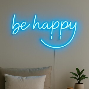 Be Happy Neon Sign | Warm White LED Wall Light, Positive Quote Decor ...