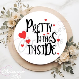 Pretty Things Inside Stickers - Circle - Matte Finish - Choose Your ...