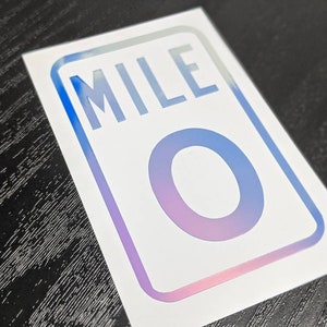 Mile Marker 0 Permanent Vinyl Decal Sticker in Gorgeous Holographic or ...