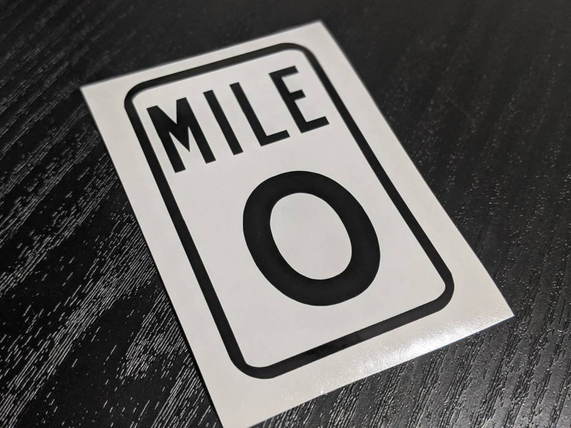 Mile Marker 0 Permanent Vinyl Decal Sticker in Gorgeous - Etsy
