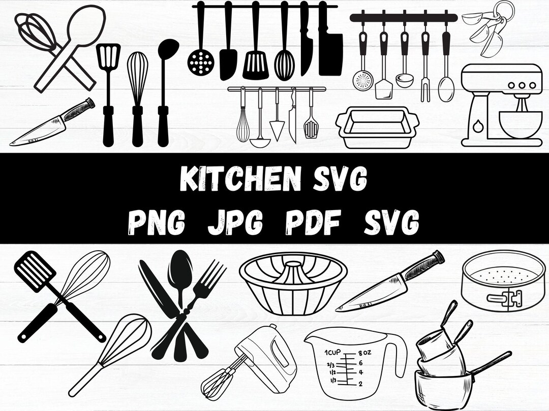 Kitchen SVG/ Cooking SVG/ Kitchen Clipart/ Cooking Utensils SVG/ Cut ...