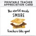 Printable Teacher Appreciation Card, Smore Teachers Like You, Teacher ...
