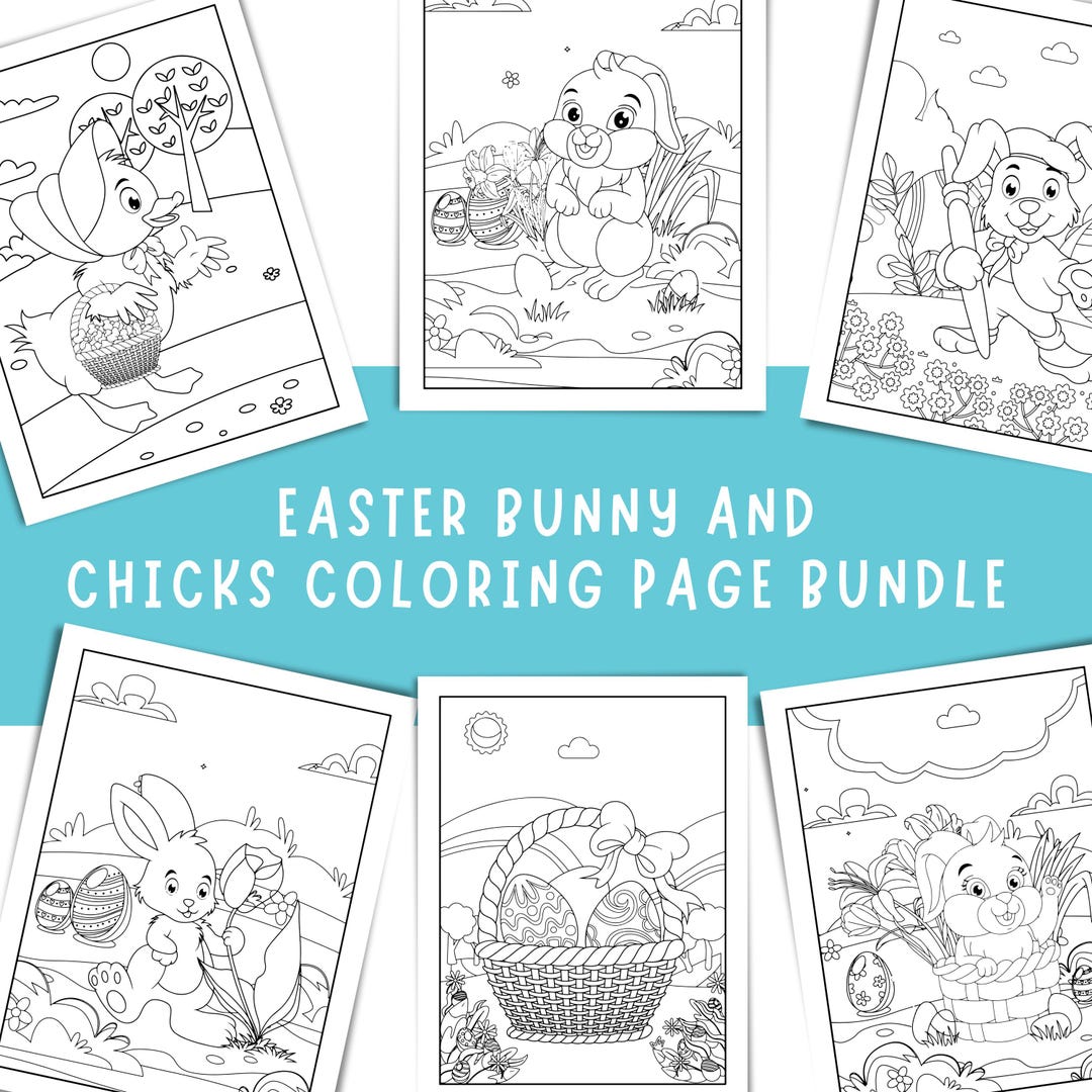 Printable Easter Bunny and Chicks Coloring Pages for Kids, 21 Page ...
