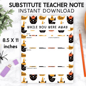 Printable Halloween Substitute Teacher Note, While You Were Away Sub ...