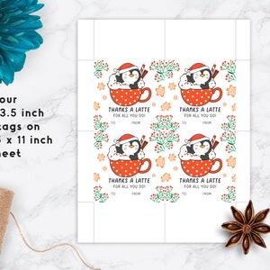 Printable Teacher Gift Tags, Christmas Teacher Gift, Thanks a Latte for ...