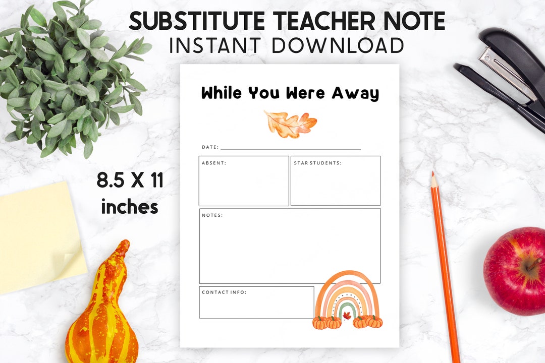 Printable Substitute Teacher Note, Fall While You Were Away Note ...